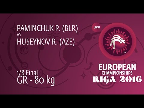1/8 GR - 80 kg: R. HUSEYNOV (AZE) df. P. PAMINCHUK (BLR), 5-4