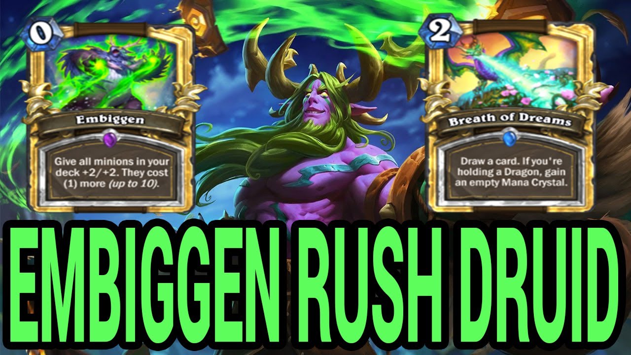 EMBIGGEN RUSH DRUID - YouTube