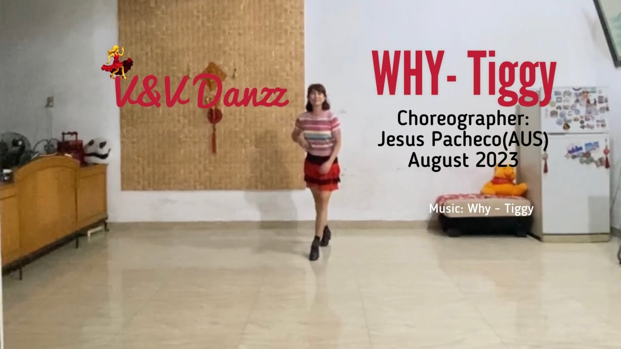 WHY - Tiggy Line Dance (Choreo : Jesus Pacheco) - YouTube