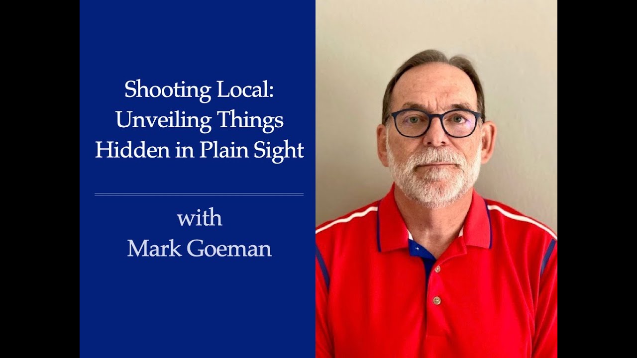 Session 147: Shooting Local - Unveiling Things Hidden in Plain Sight ...