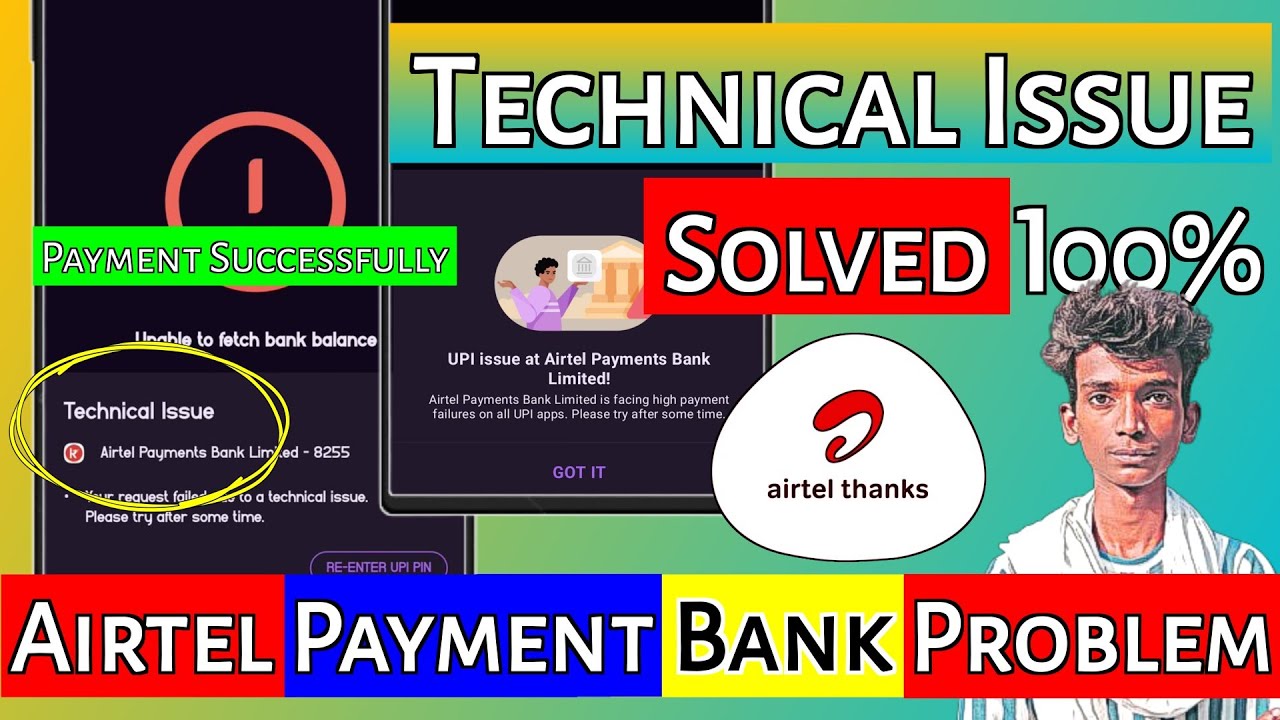 😥 Upi Issue At Airtel Payments Bank Limited Prblm || Airtel Payment ...