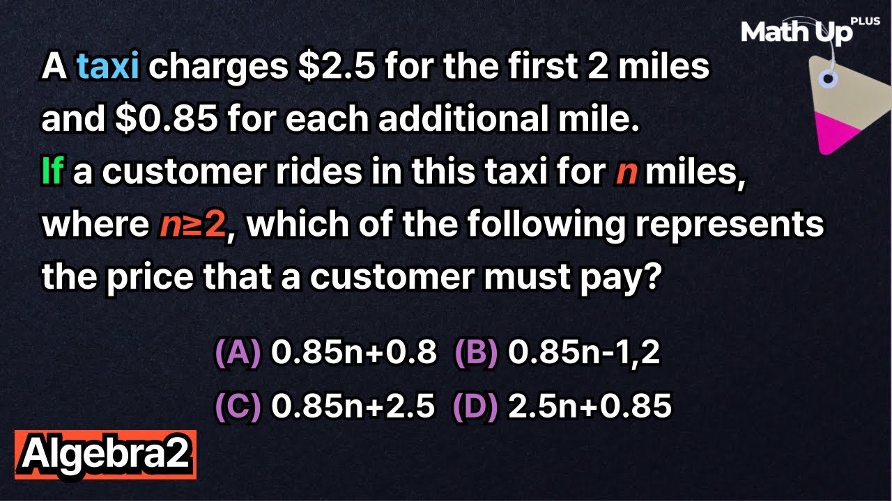 How to Solve Taxi Fare Math Problems Easily: SAT Linear Equation 16 ...