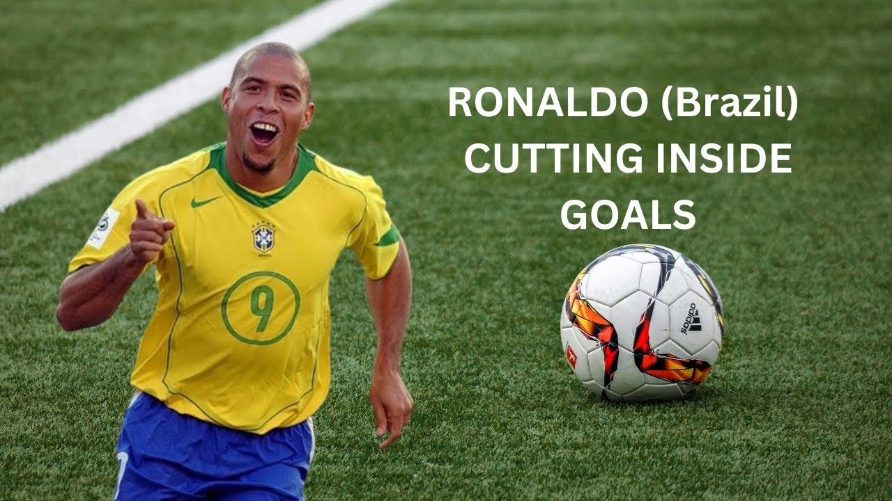 Ronaldo Nazario(brazil) Cutting Inside Goals | Soccer Skills - YouTube