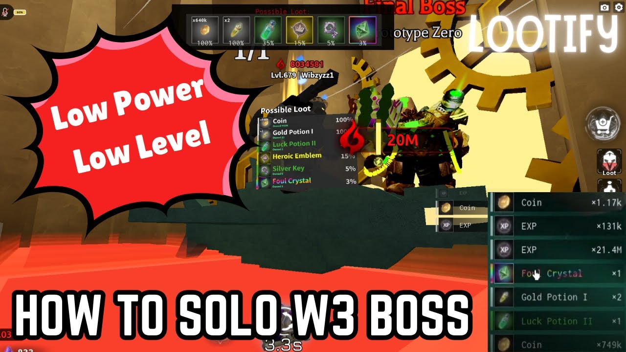 LOOTIFY HOW TO SOLO WORLD 3 BOSS WITH LOW POWER & LEVEL - YouTube