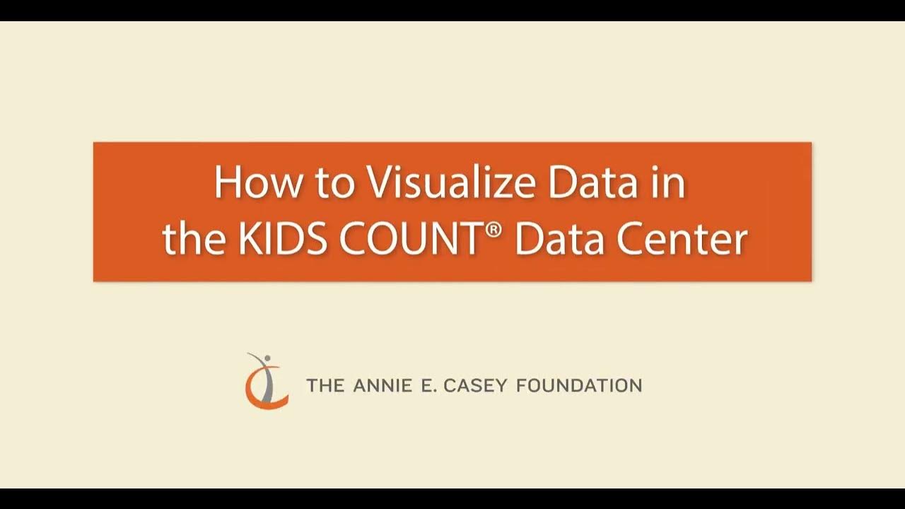 How to Visualize Data in the KIDS COUNT Data Center - YouTube
