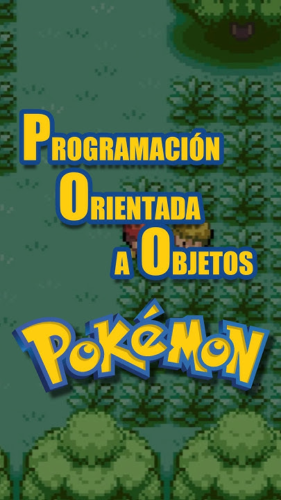 Aprende Programación Orientada a Objetos con Pokémon #gamedev #pokemon #poo #oop - YouTube