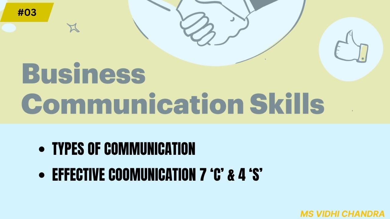 Effective Communication | 7 'C' & 4 'S' | Communication |UGC NET Paper ...