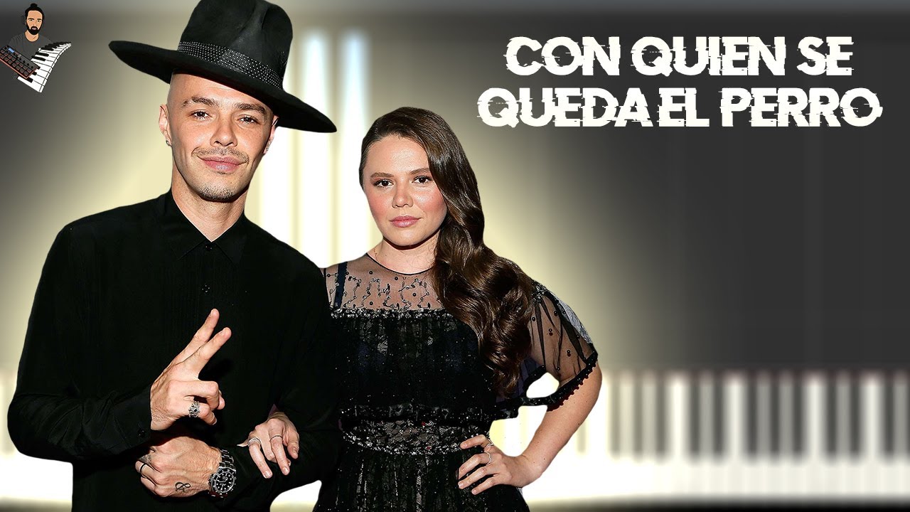 Jesse & Joy - Con quién se queda el perro | Instrumental Piano Tutorial ...