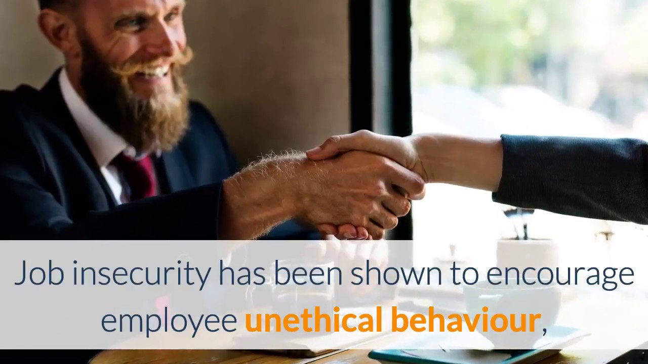 Job insecurity and employee unethical behaviour - YouTube