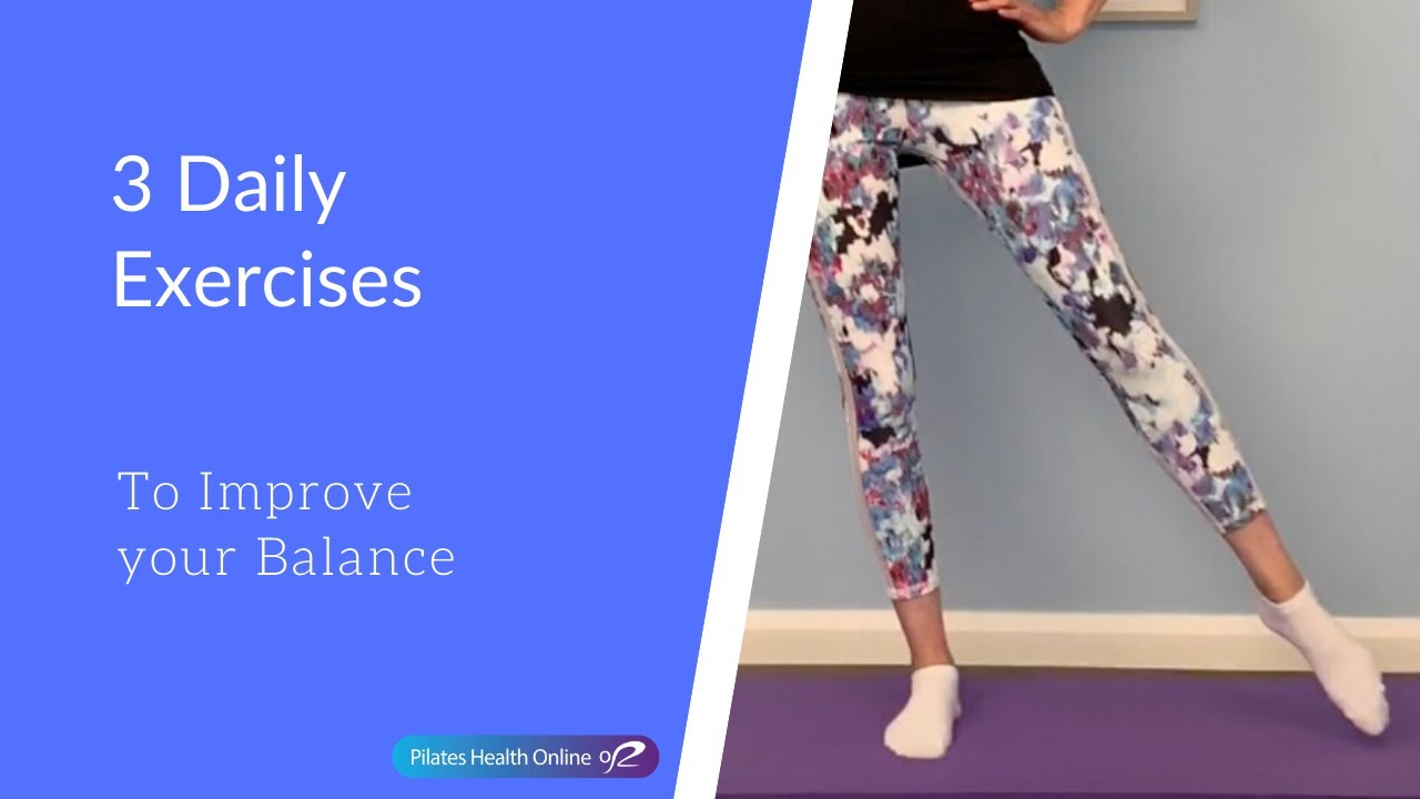 3 Daily Exercises to Improve your Balance - YouTube