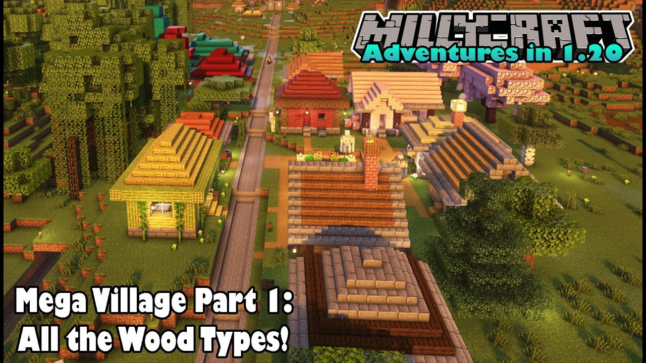 Adventure Guild: Mega Village Part 1 - All the Wood & Villager Types ...