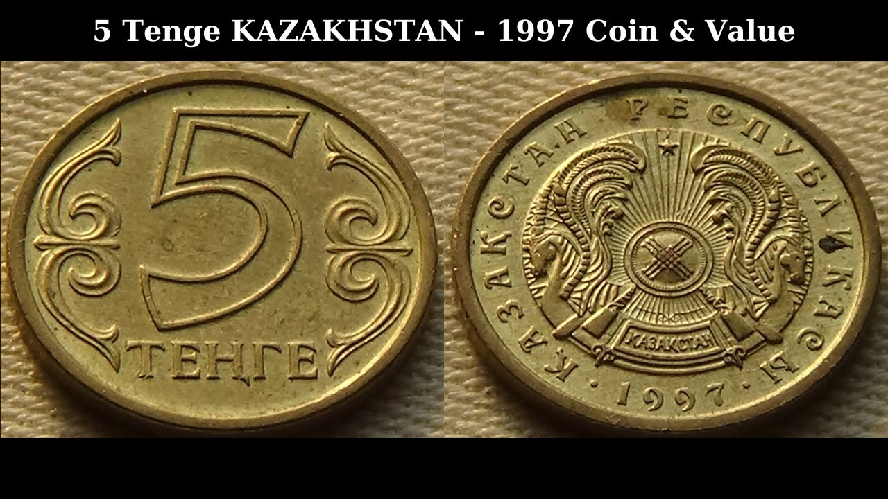 5 Tenge KAZAKHSTAN - 1997 Coin & Value - YouTube