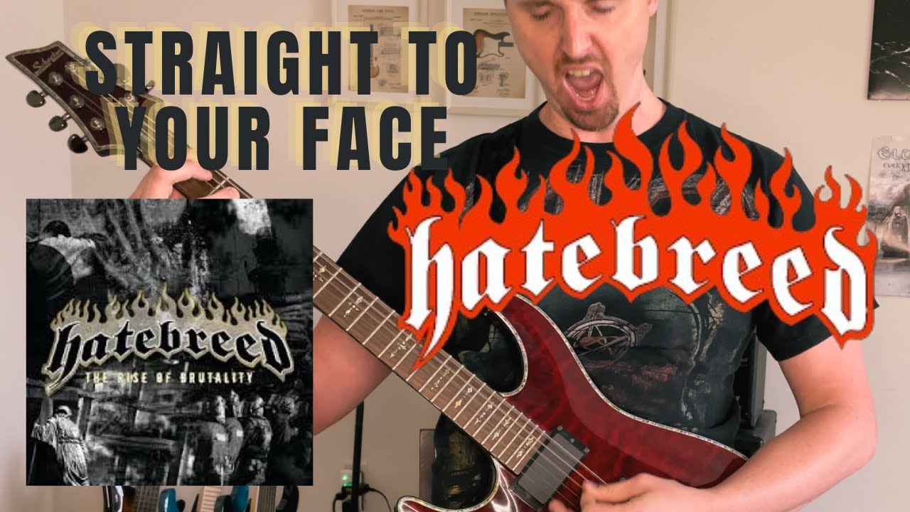 HATEBREED - "Straight to Your Face" (guitar cover) - YouTube
