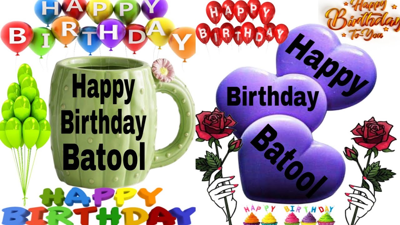 Happy birthday to you Batool/Happy Birthday Batool/happy birthday Batool song - YouTube