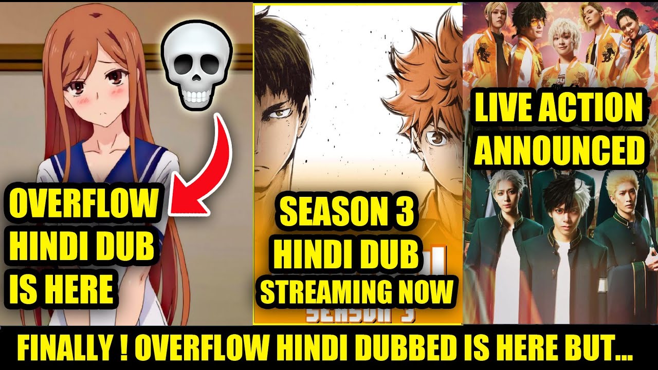 FINALLY !! OVERFLOW Hindi Dub Is HERE | HAIKYU S3 Hindi Dub RELEASED ...