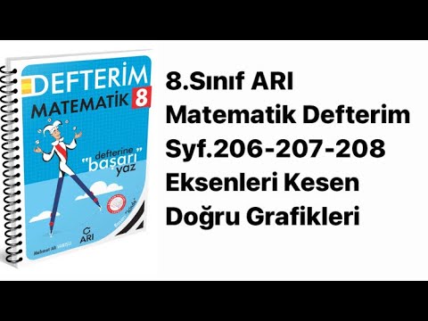 8.SINIF ARI DEFTERİM S.206-207-208 EKSENLERİ FARKLI NOKTALARDA KESEN DOĞRULAR