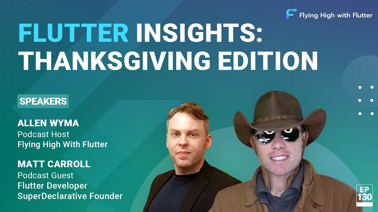 Flutter Insights: Thanksgiving Edition - YouTube