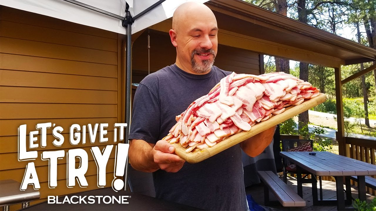 Todd Toven + 12 LBS of Bacon = ??? | Let's Give it a Try | Blackstone ...