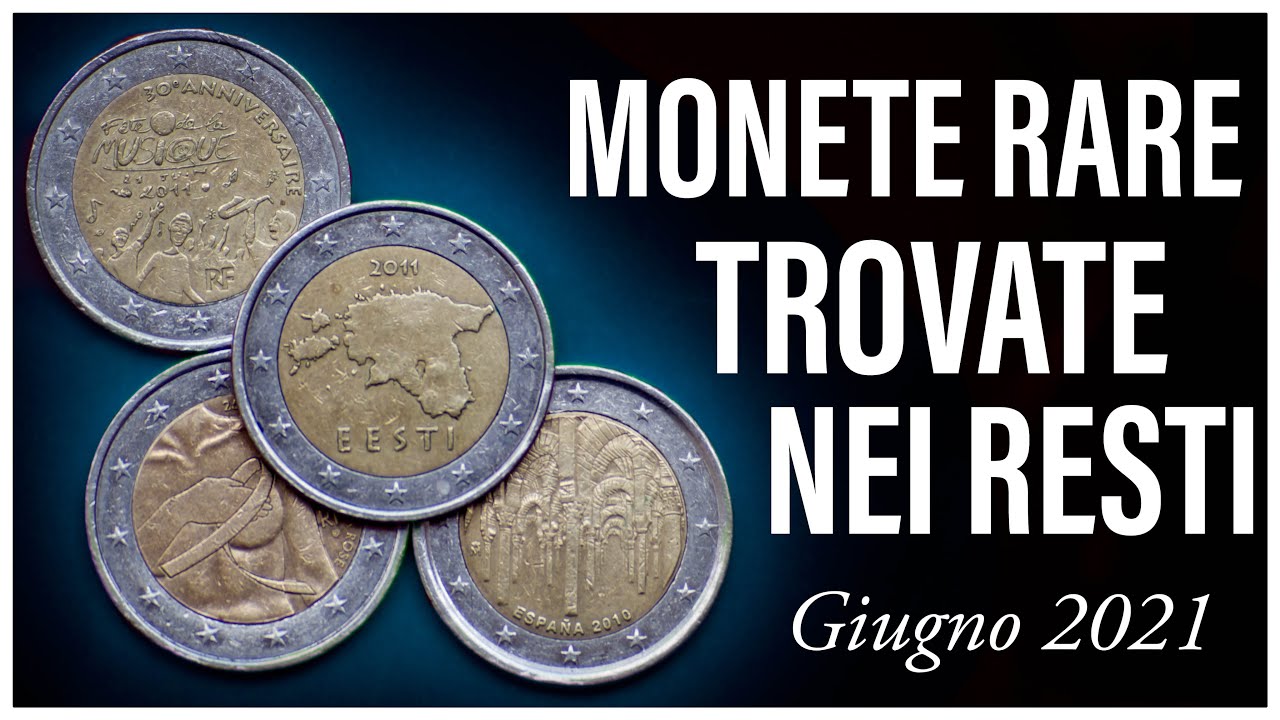 MONETE EURO RARE trovate in circolazione Primavera 2021 - € Euro Coins ...