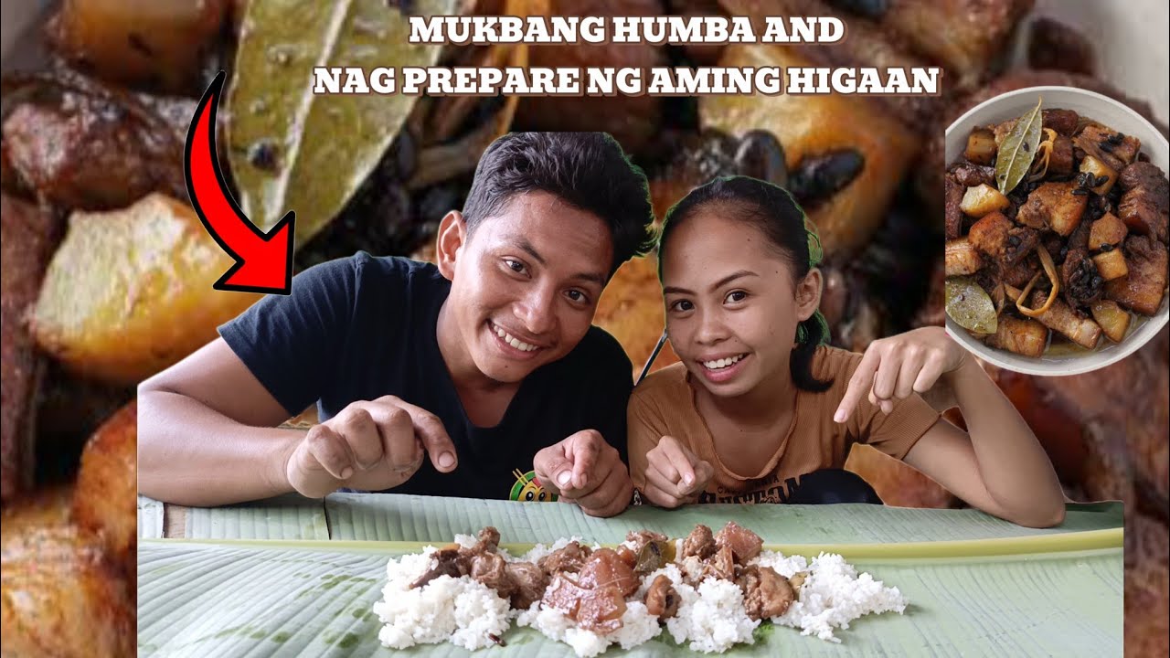 MUKBANG HUMBA AND PAG PREPARE NG AMING HIGAAN - YouTube