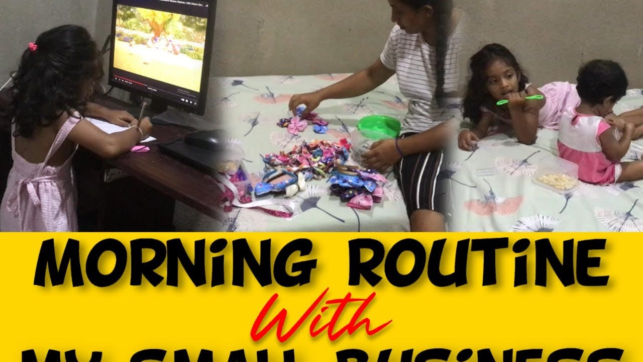 My morning routine with 2 kids/ මගේ පුංචි ව්‍යාපාරය /motivation - YouTube