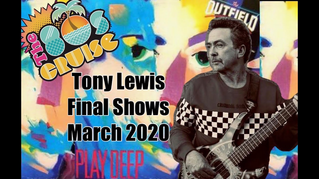 Tony Lewis of The Outfield on The 2020 80's Cruise - YouTube