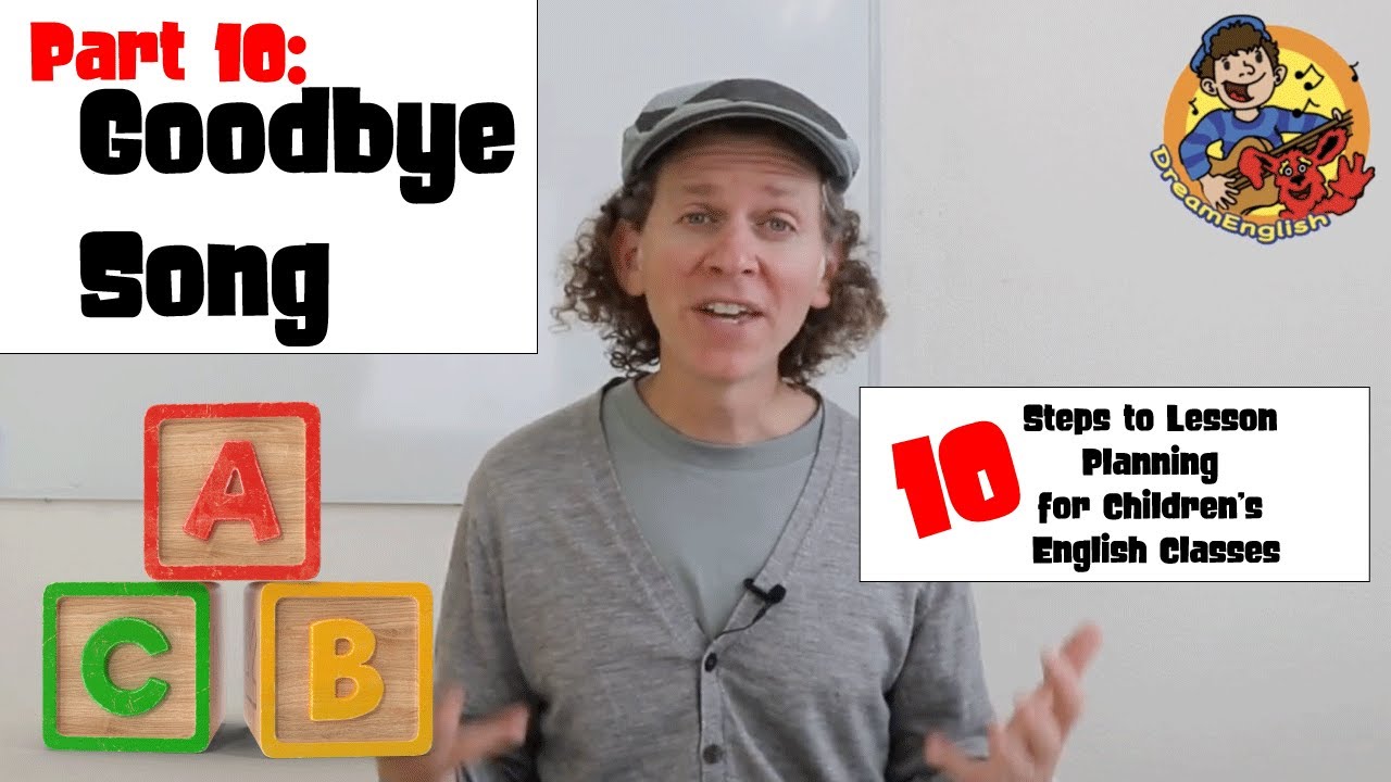 How to Teach Children English Online Course | Part 10 - Goodbye Song ...