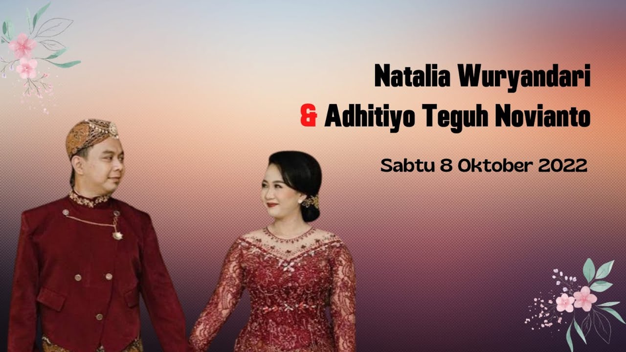 [LIVE] Peneguhan dan Pemberkatan Nikah Natalia Wuryandari & Adhitiyo ...