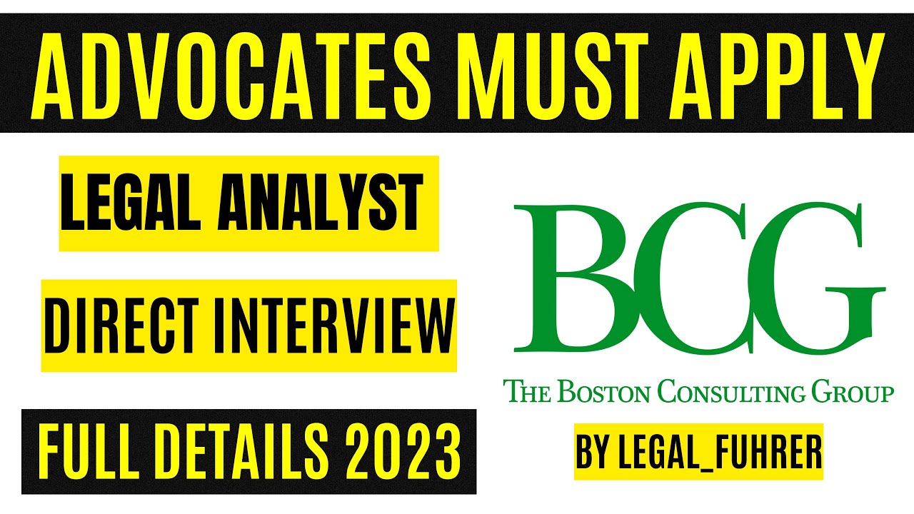 LEGAL ANALYST VACANCY IN BCG | BCG JOB VACANCY 2023| LAW OFFICER ...