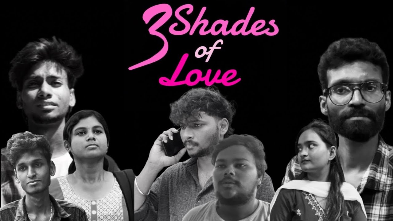 3 Shades Of Love💕 - Official Teaser Out Now🎬 - YouTube
