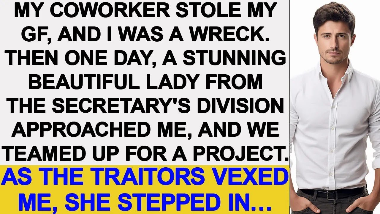 My coworker stole my GF and a lady approached me Later, as the traitors ...