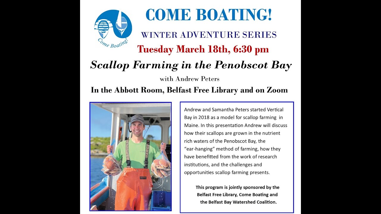 Come Boating Winter Adventure Series: Scallop Farming in the Penobscot ...