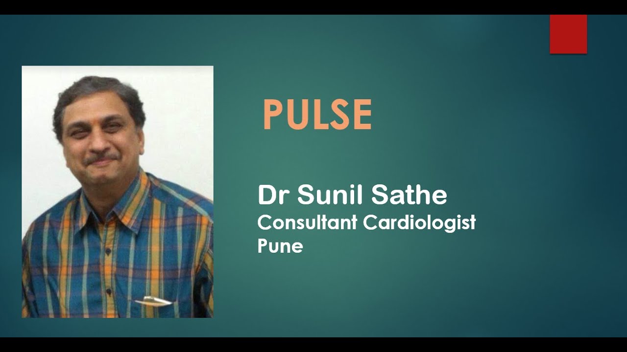 PULSE Dr Sunil Sathe 14th August 2020 - YouTube