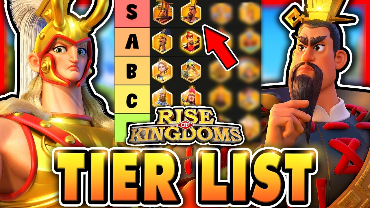 NEW Rise of Kingdoms TIER LIST! Ranking EVERY COMMANDER in Rise of ...