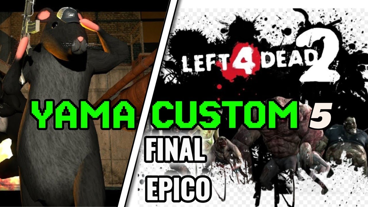 ALFIN PUDE TERMINAR CAMPAÑA YAMA mods ratas insanas XD que dolor de ...