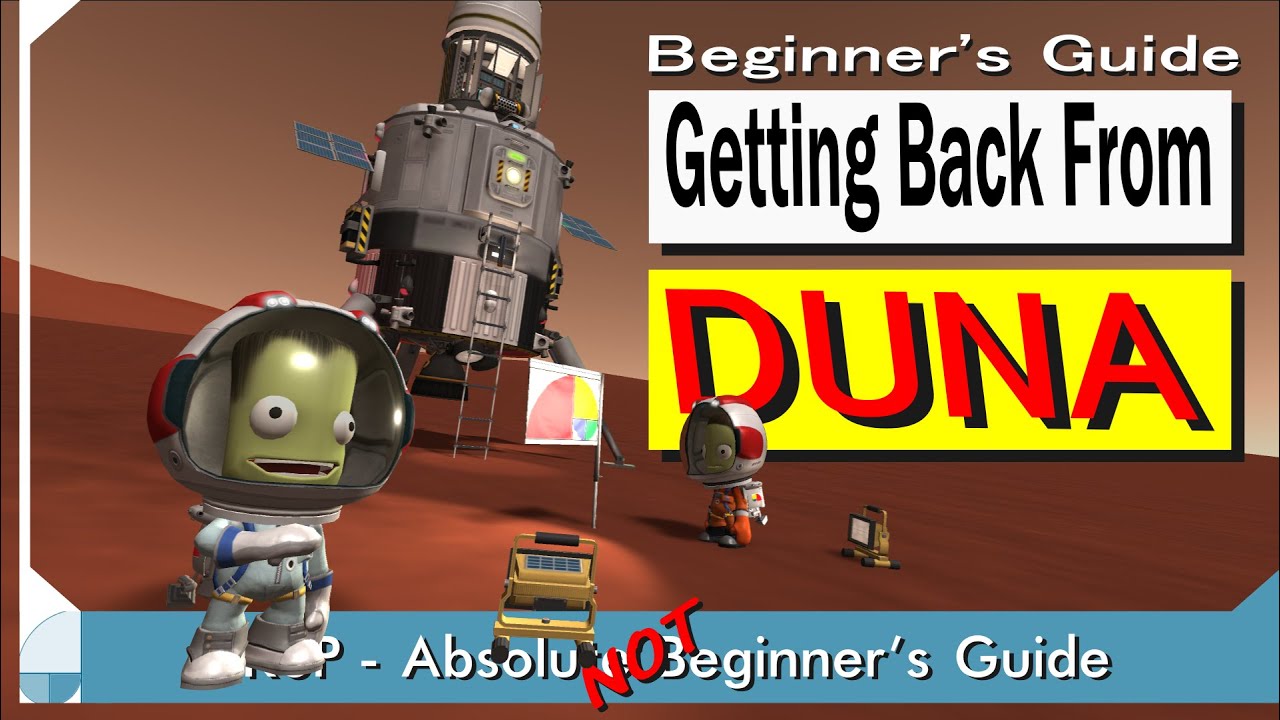 How to Get Back from DUNA | KSP (Not) Beginner's Guide - YouTube