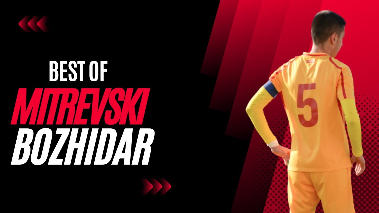 BOZHIDAR MITREVSKI 2022 HIGHLIGHT - YouTube