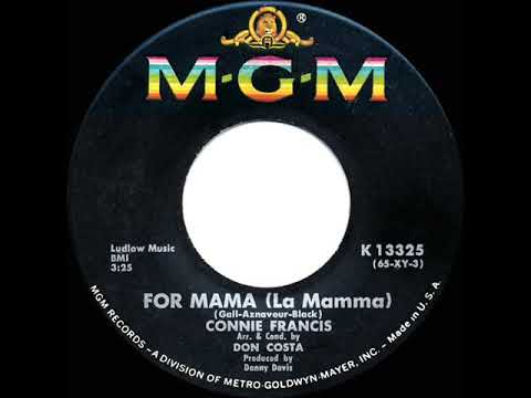 1965 HITS ARCHIVE: For Mama (La Mamma) - Connie Francis - YouTube