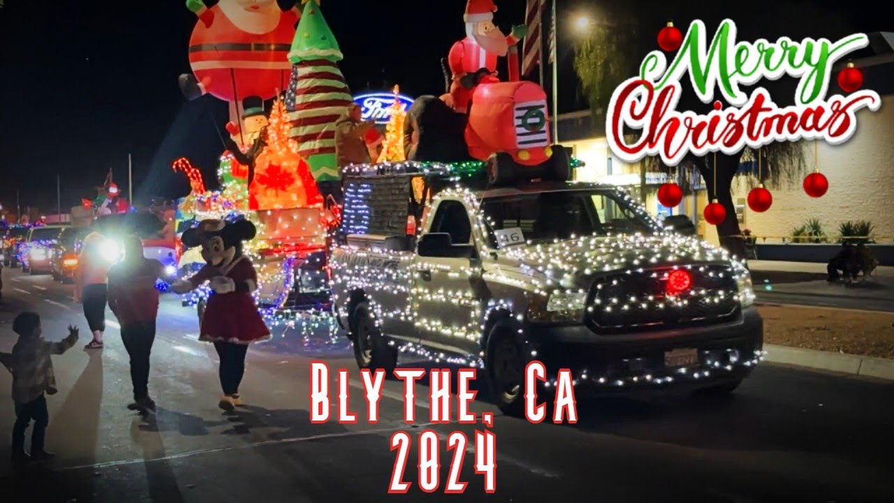Christmas Parade 2024 | Blythe CA | Merry Christmas - YouTube