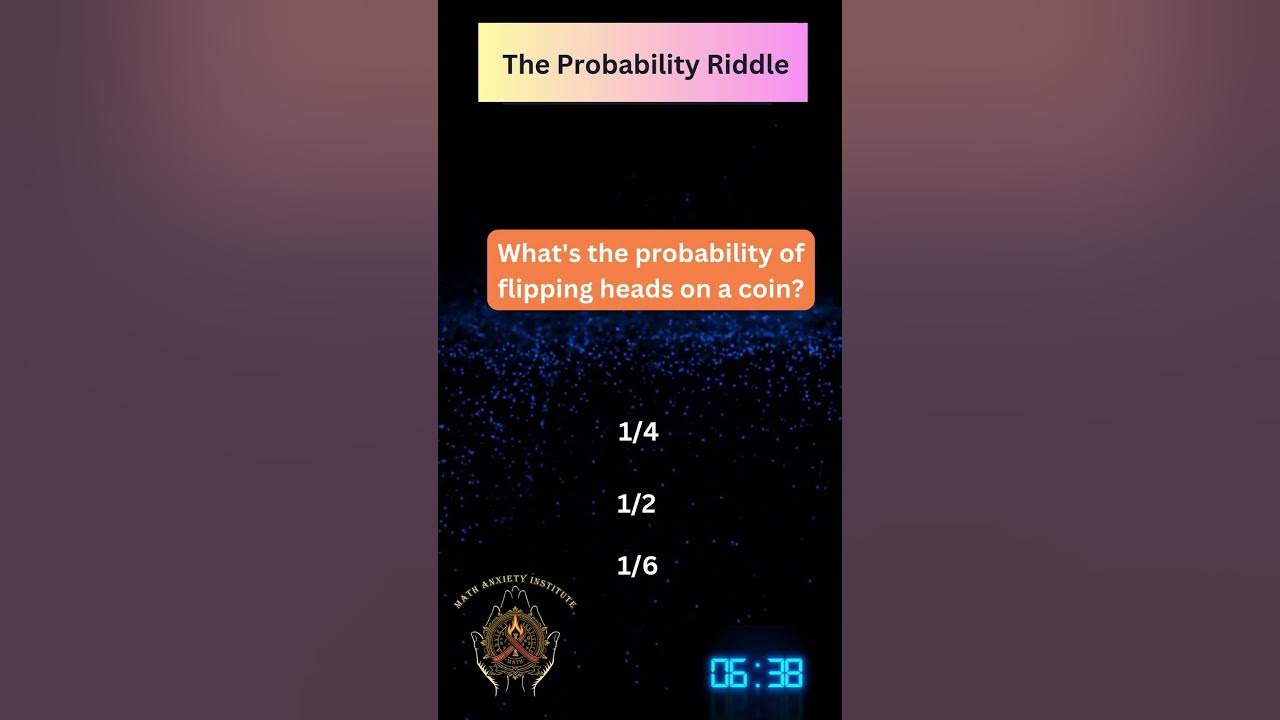 MAI SAT-ACT THE PROBABILITY RIDDLE - YouTube