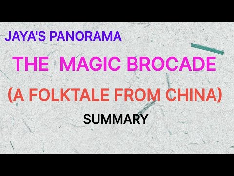 THE MAGIC BROCADE - A FOLK TALE FROM CHINA - SUMMARY - YouTube