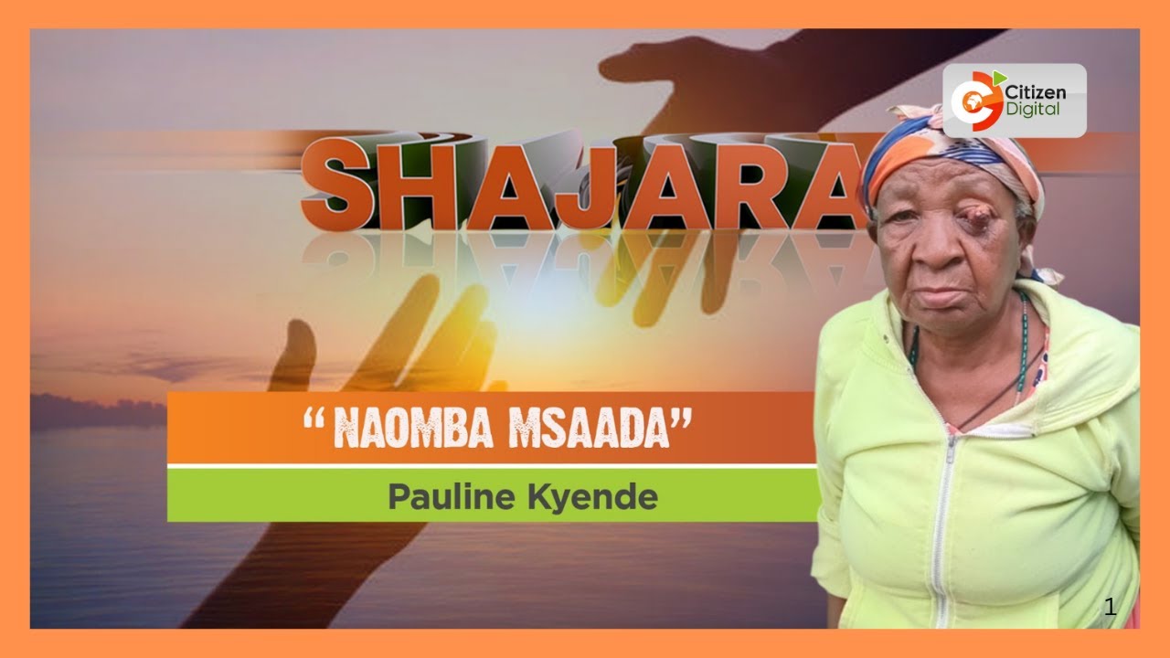 SHAJARA | Simulizi ya Pauline Kyende anaye uvimbe ndani ya jicho - YouTube