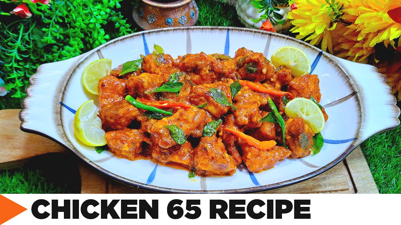 Chicken 65 Recipe | How To Make Chicken 65 At Home | Restaurant Style ...