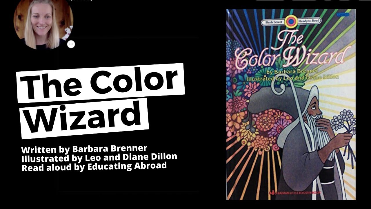 The Color Wizard - A Fun and Educational Read-Aloud for Kids - Rainbow ...