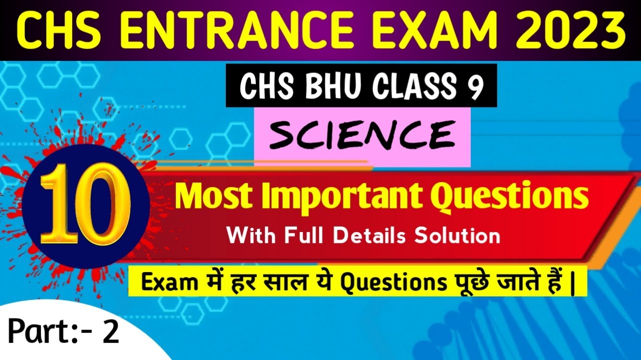 Chs Class 9 Preparation 2023 Chs Class 9 Science Most Important chs-class-9-preparation-2023-chs-class-9-science-most-important