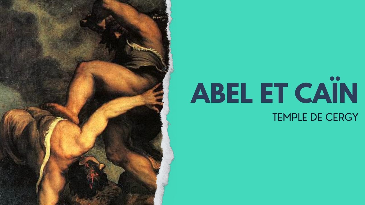 ABEL et CAÏN - Une OFFRANDE SINCÈRE pour DIEU - YouTube