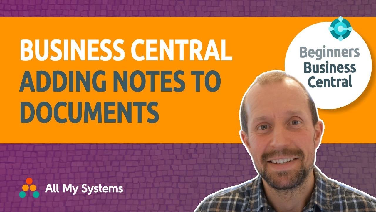 Adding Notes to Documents : Beginners Business Central - YouTube