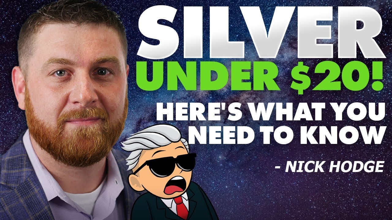 Silver Under $20 | Here's What You Need to Know - Nick Hodge - YouTube
