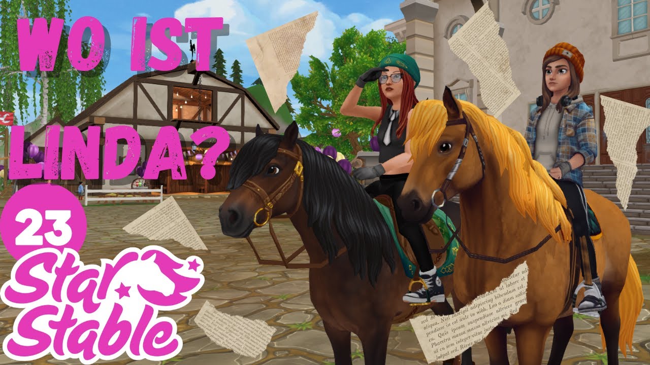 #23 Star Stable Online: Wo ist Linda und was ist eigentlich mit ...