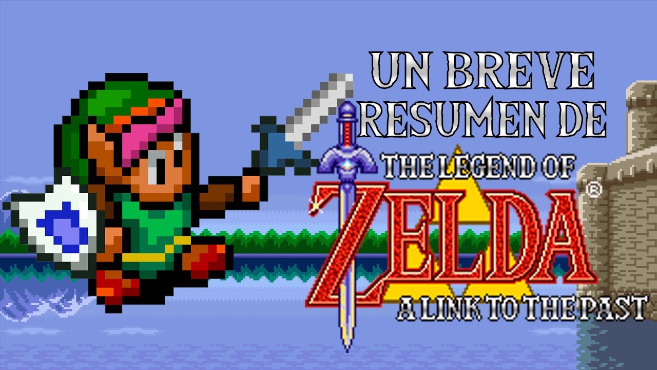Un Breve Resumen de A Link To The Past - YouTube